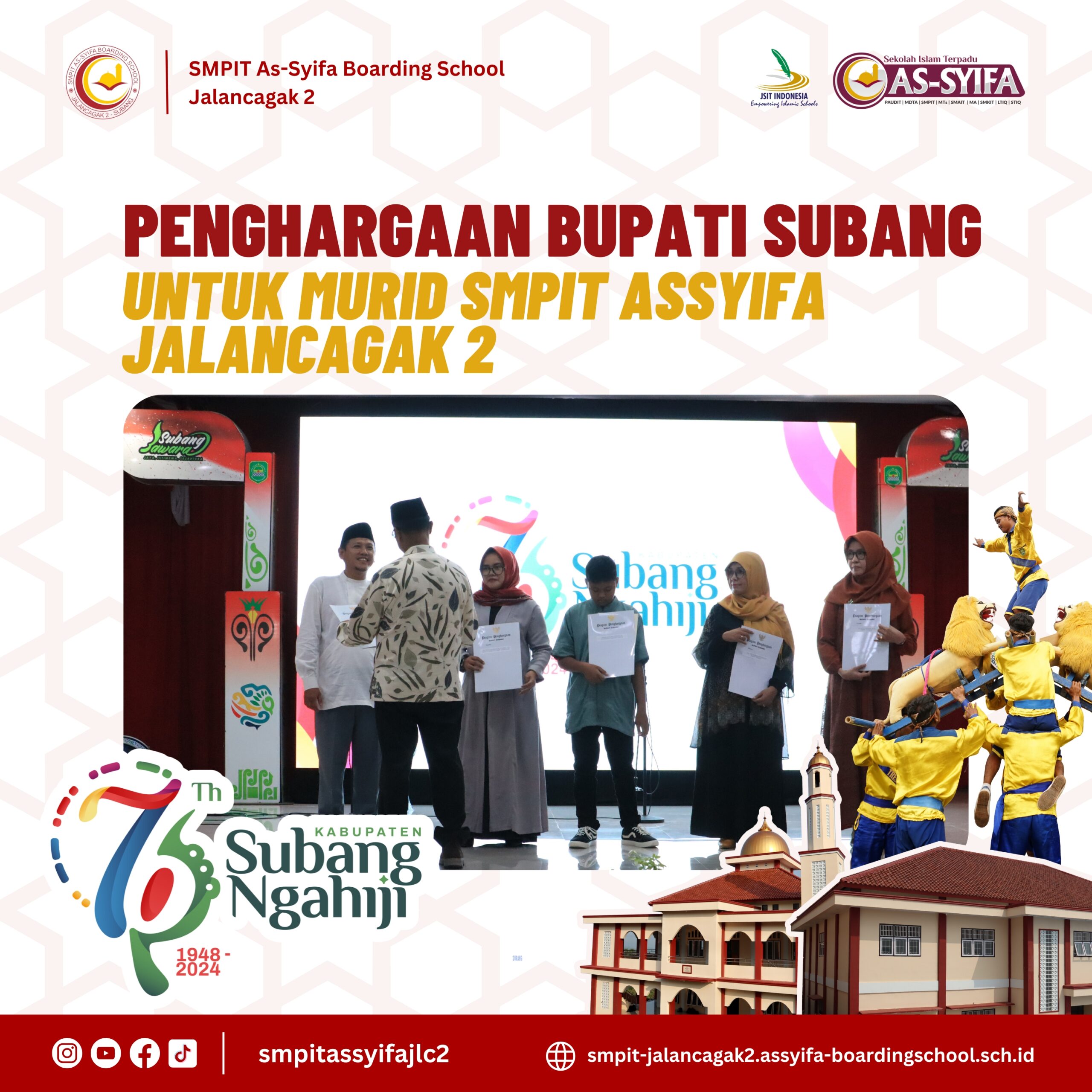 Bupati Subang memberikan Penghargaan kepada Murid SMPIT As-Syifa Boarding School Jalancagak 2 ...